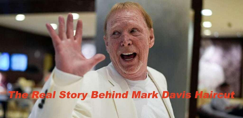 The Real Story Behind Mark Davis Haircut: Why He Drives 500 Miles for ...