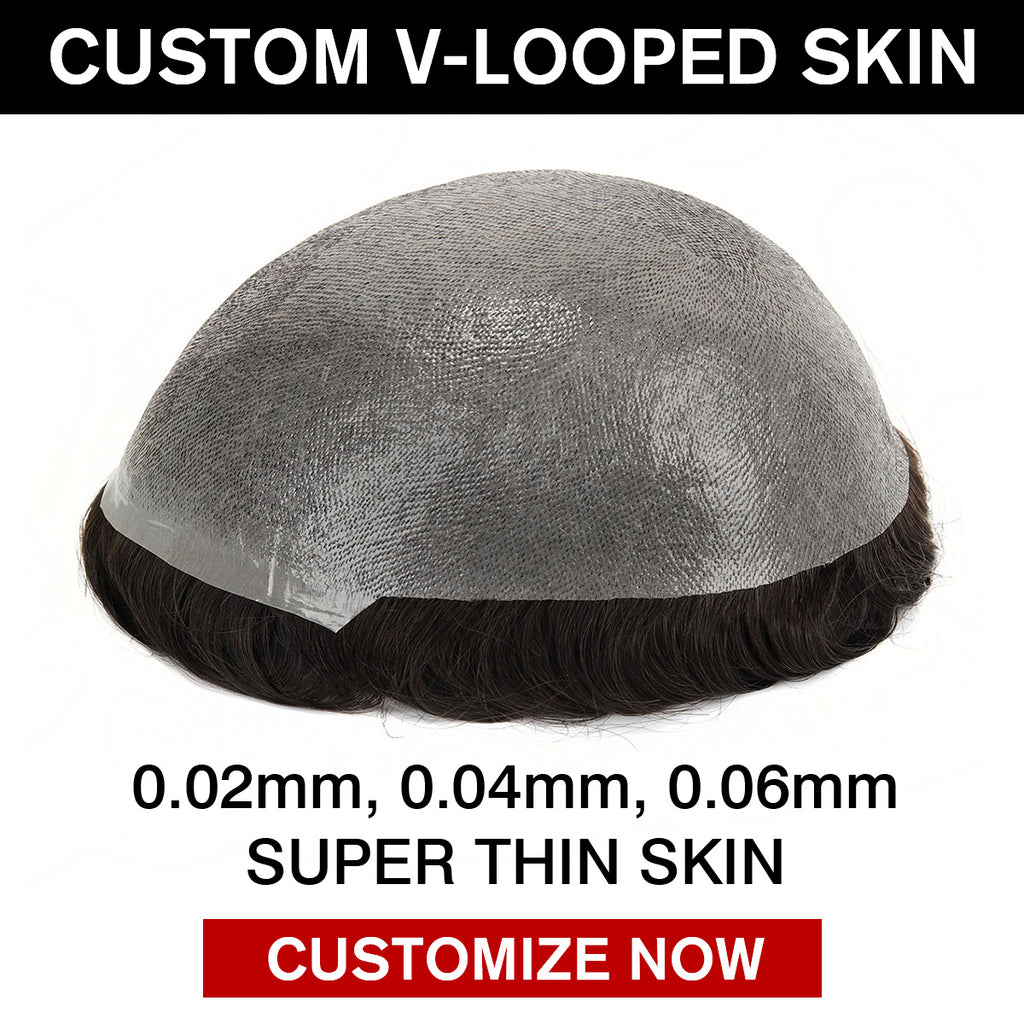 Customize A Vlooped Full Skin Hair System – TopUnique Hair